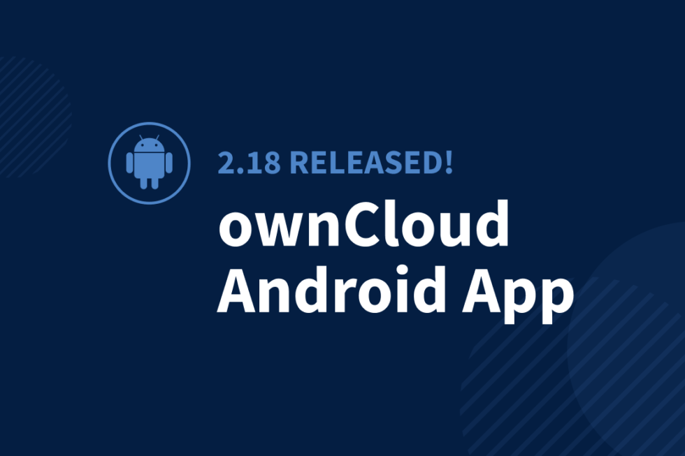 ownCloud Android App 2.18 released