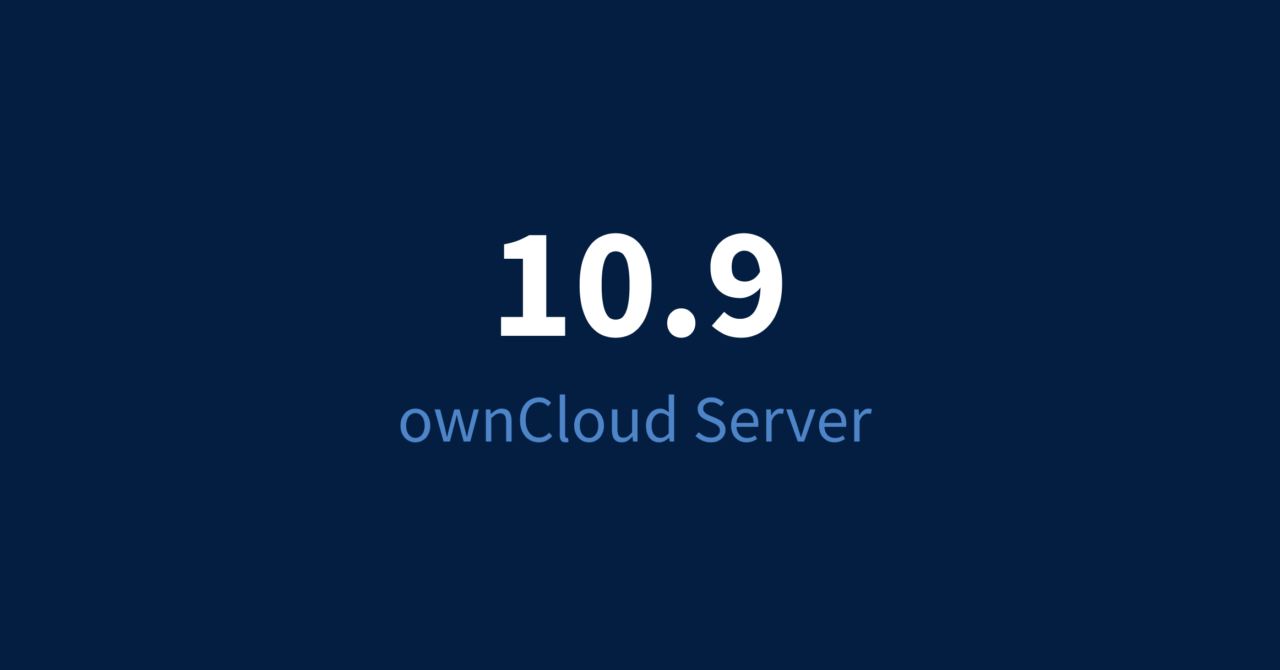 Syncing Faster: ownCloud Server 10.9 released - ownCloud