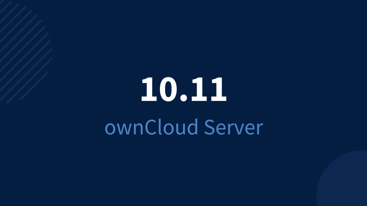 More Efficient Collaboration: ownCloud Server 10.11