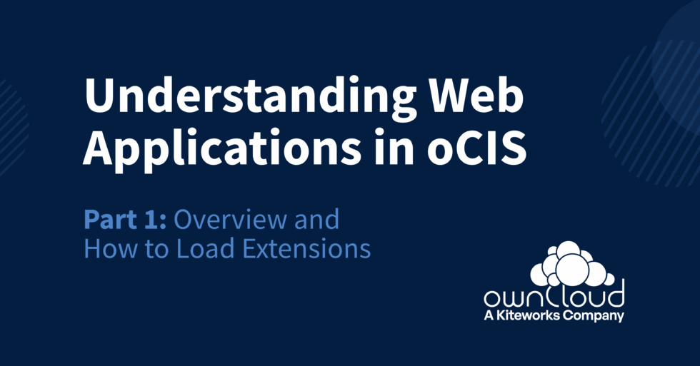 Understanding Web Applications in oCIS - ownCloud